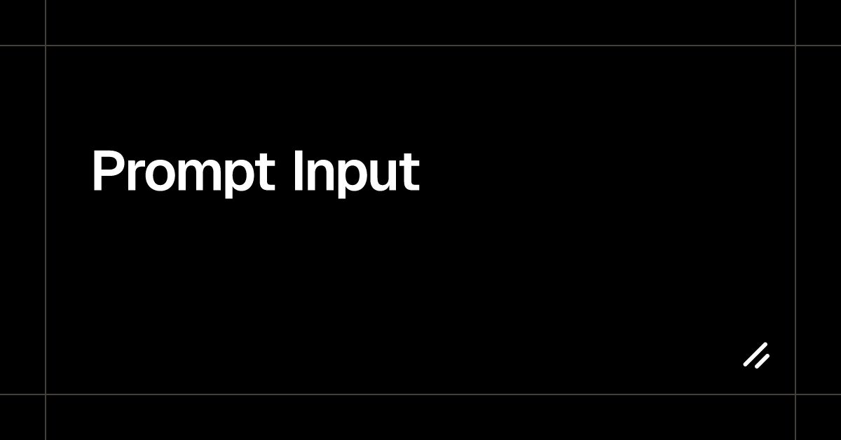 Prompt Input - taki-ui